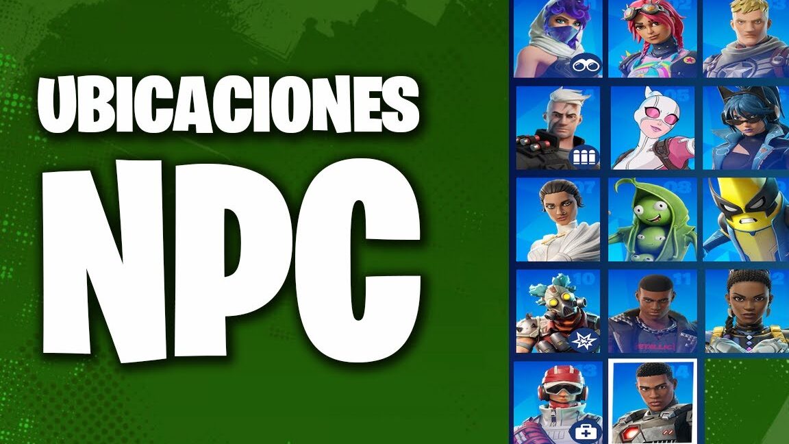 Todas las ubicaciones de NPC en Fortnite Remix